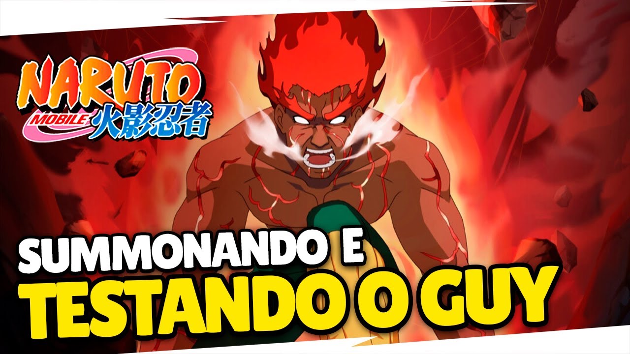 SUMMONANDO E TESTANDO O MIGHT GUY "8 PORTÕES" - NARUTO MOBILE - YouTube