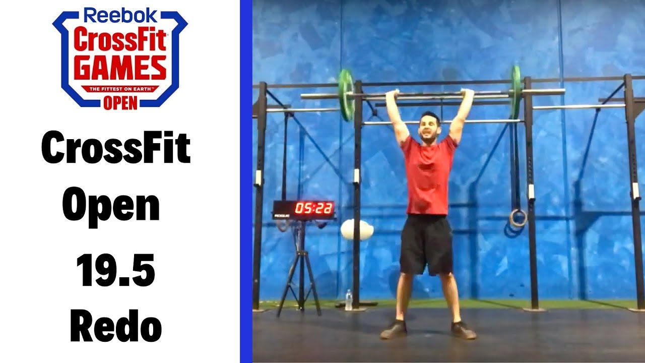 CrossFit Open Workout 19.5 Redo - YouTube