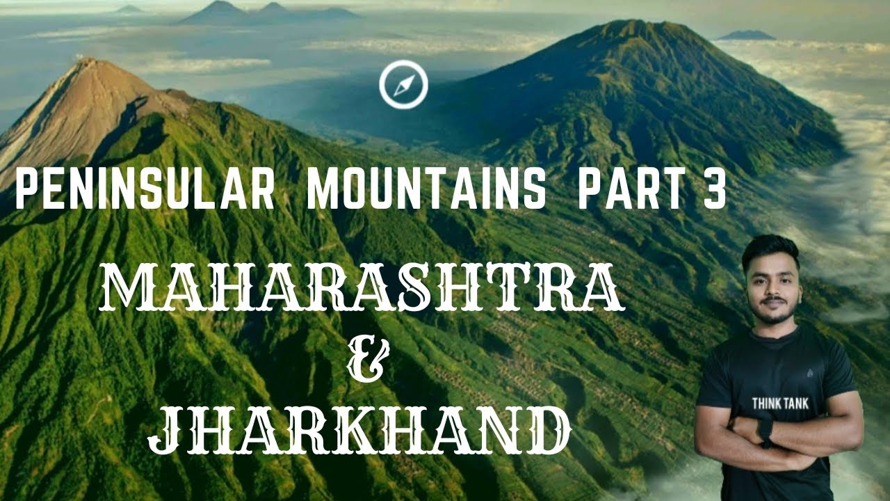 UPSC - GS1/INDIAN GEOGRAPHY-PENINSULAR MOUNTAINS/ BY RANBIR SINGH/BPSC ...