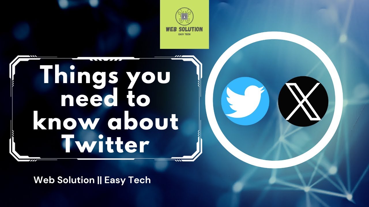Twitter || Things You Need to Know About Twitter - X App || Web ...