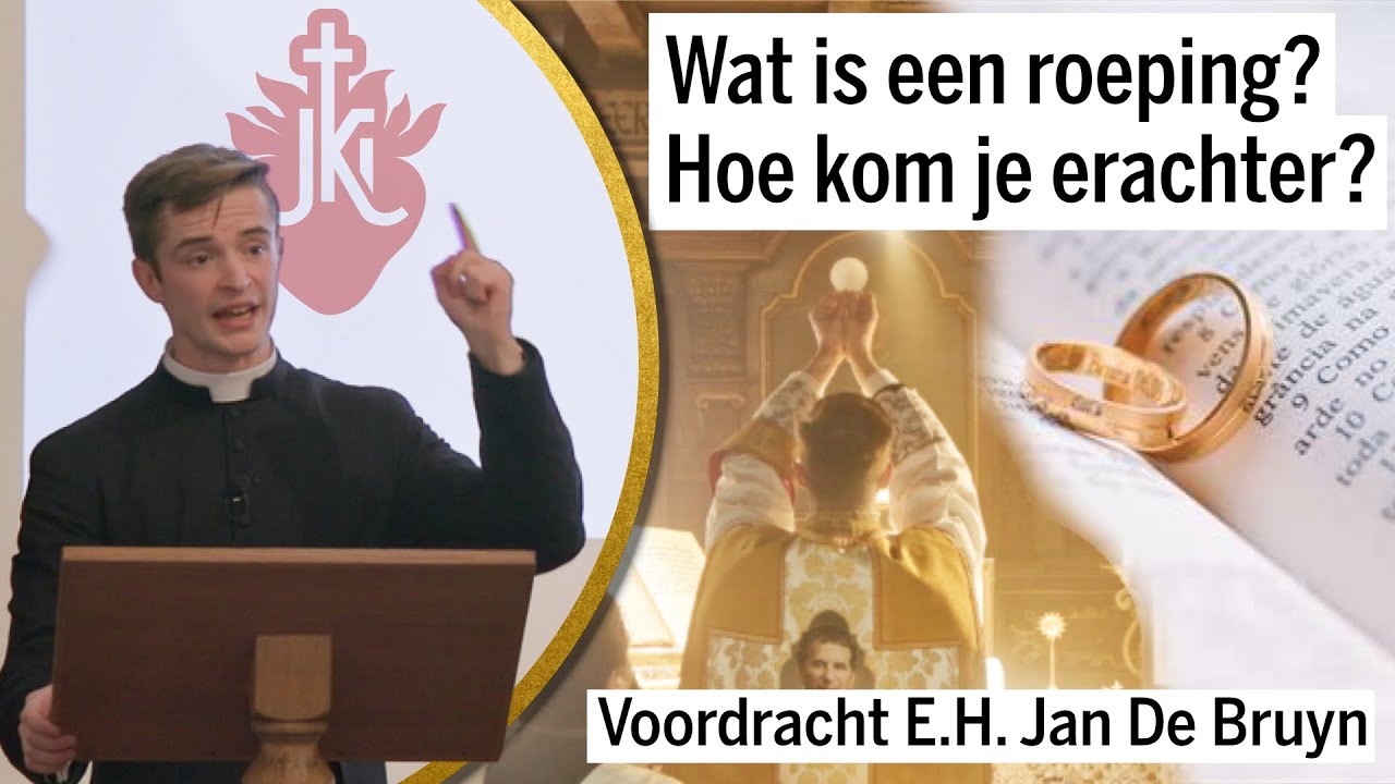 Wat is een roeping? Hoe kom je erachter? Voordracht van E.H. Jan De ...