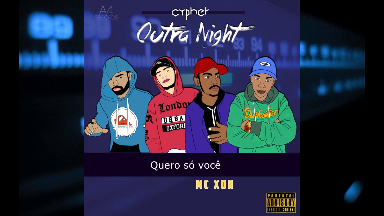 Cypher Outra Night ( Oreia , FL Street , Mc Xon , Do Chris ...