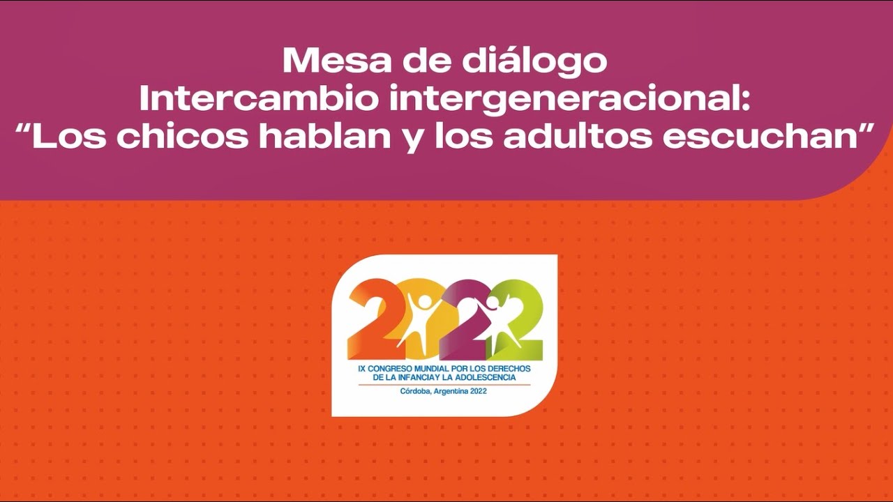 Mesa de diálogo de cierre - Intercambio intergeneracional - YouTube