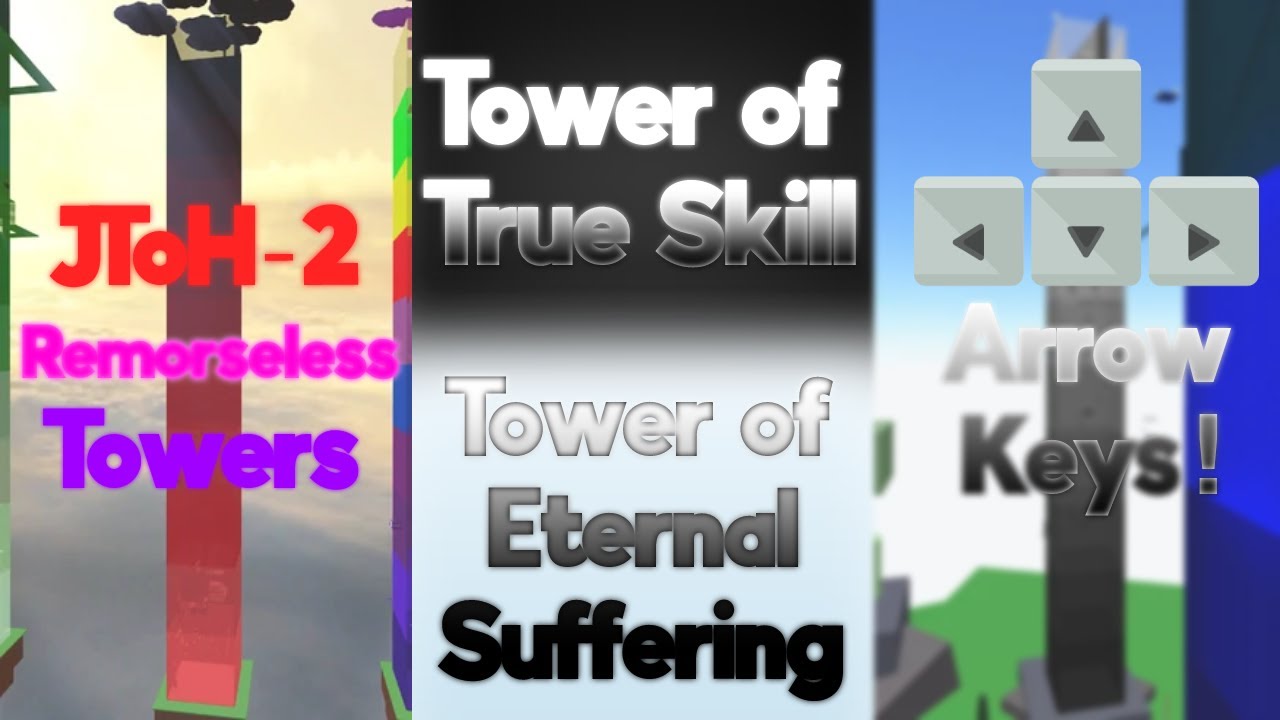 JToH: Tower of True Skill + Tower of Eternal Suffering (ARROW KEYS ...