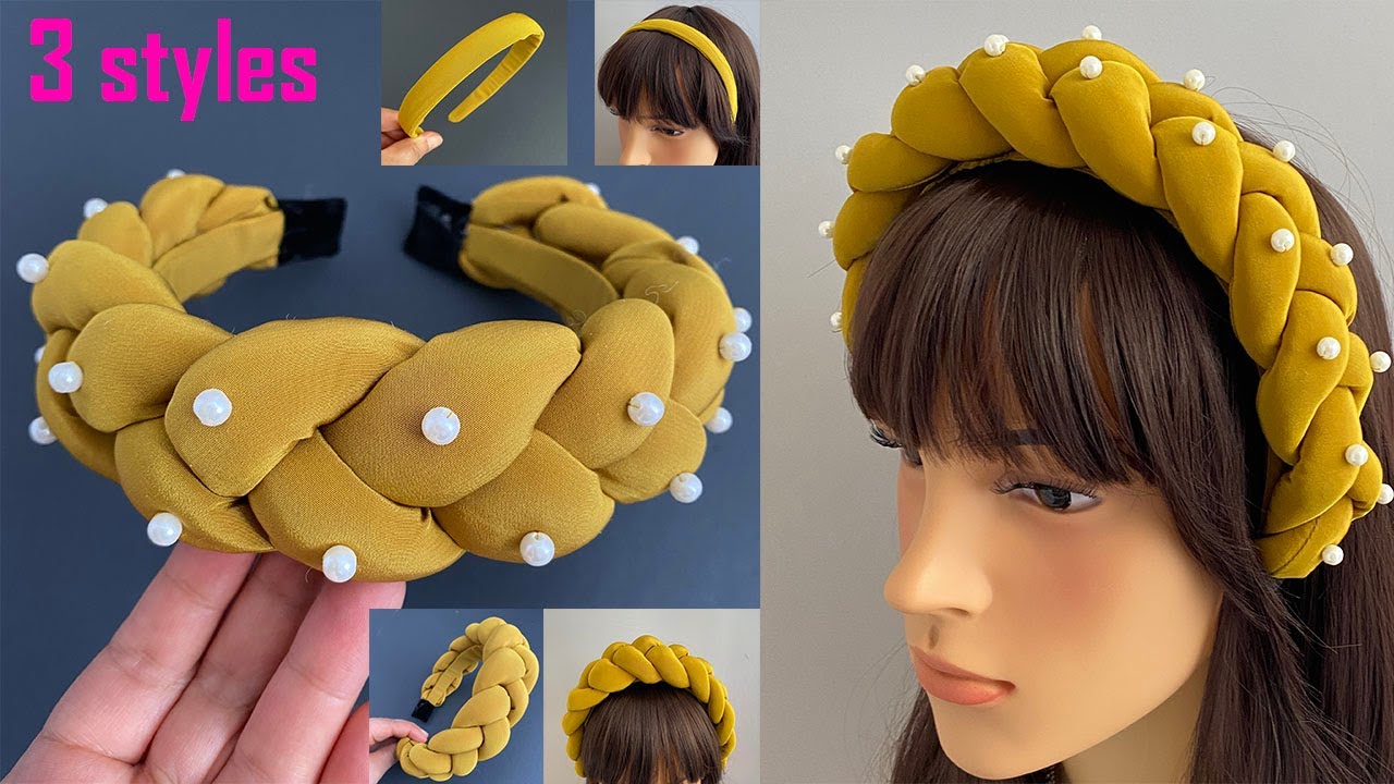 💖 Diy 3 Styles Fabric Braided Puff Headband | Padded Hairband | Beaded ...