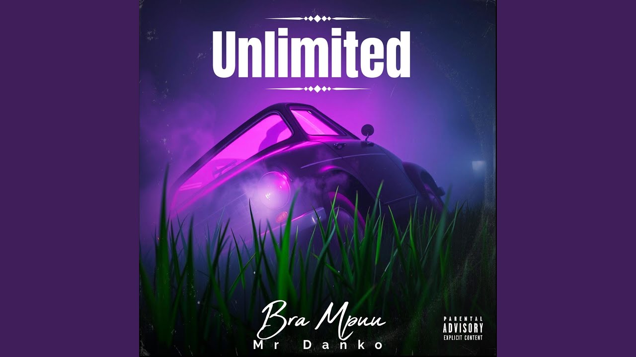 Unlimited (feat. Mr Danko) - YouTube