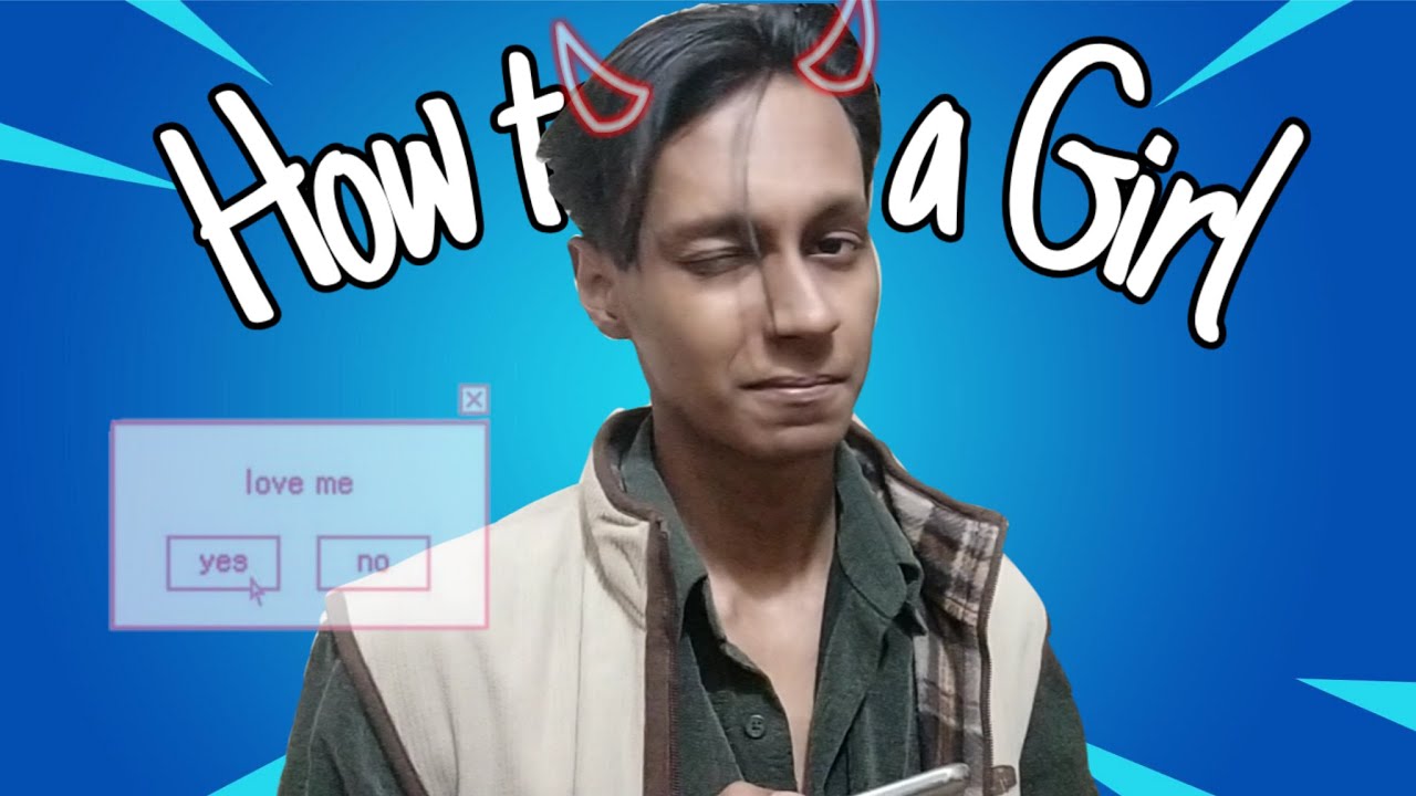 How To Get A Girl On This Valentine s Day YouTube how-to-get-a-girl-on-this-valentine-s-day-youtube