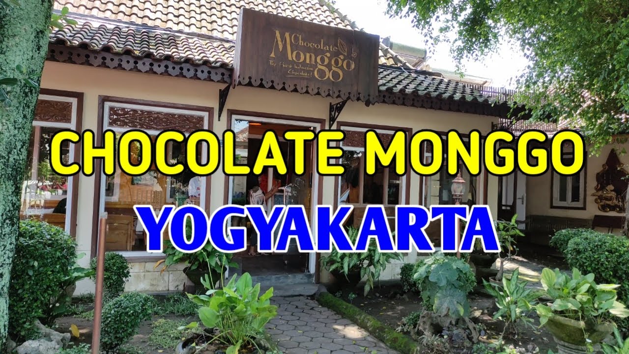 CHOCOLATE MONGGGO JOGJA || CHOCOLATE MONGGO YOGYAKARTA - YouTube