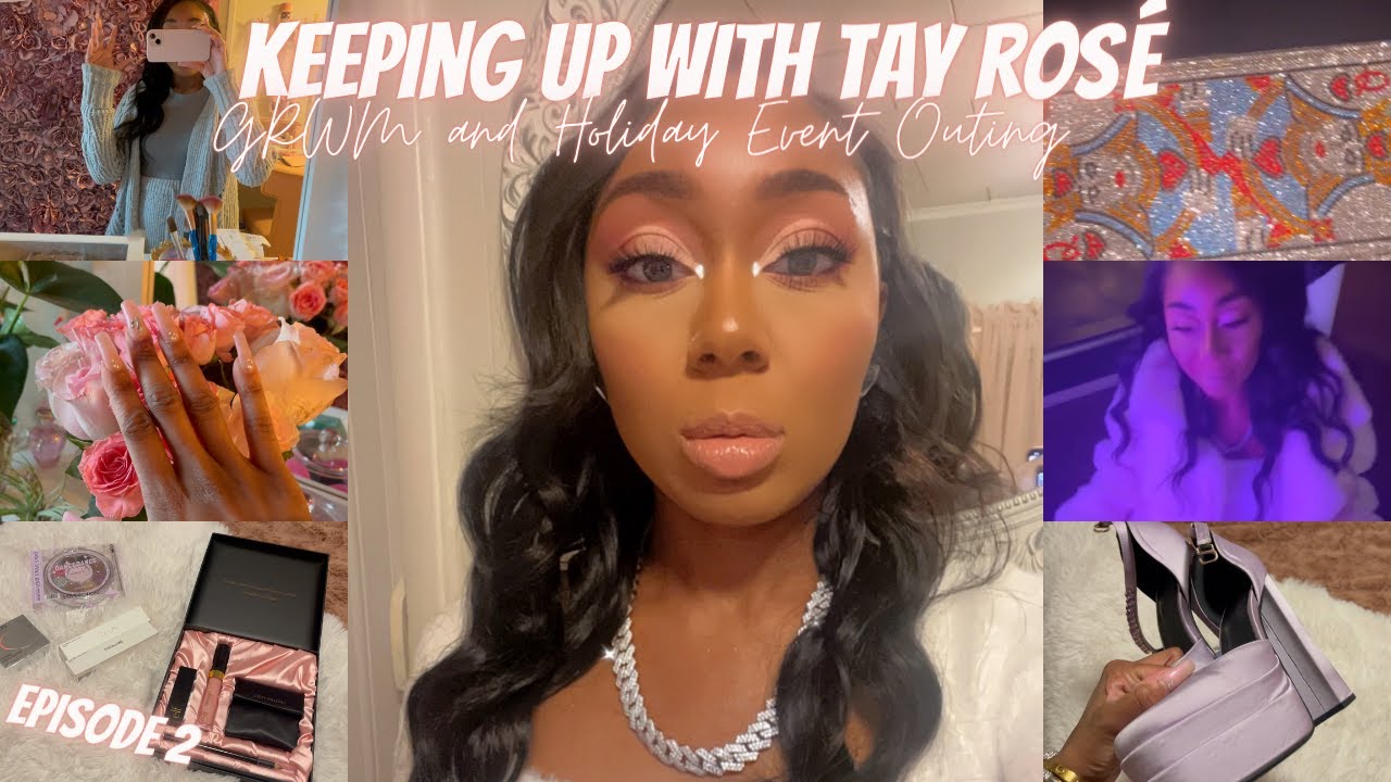 Keeping Up with Tay Rosé: Episode 2 | Tay Rosé - YouTube