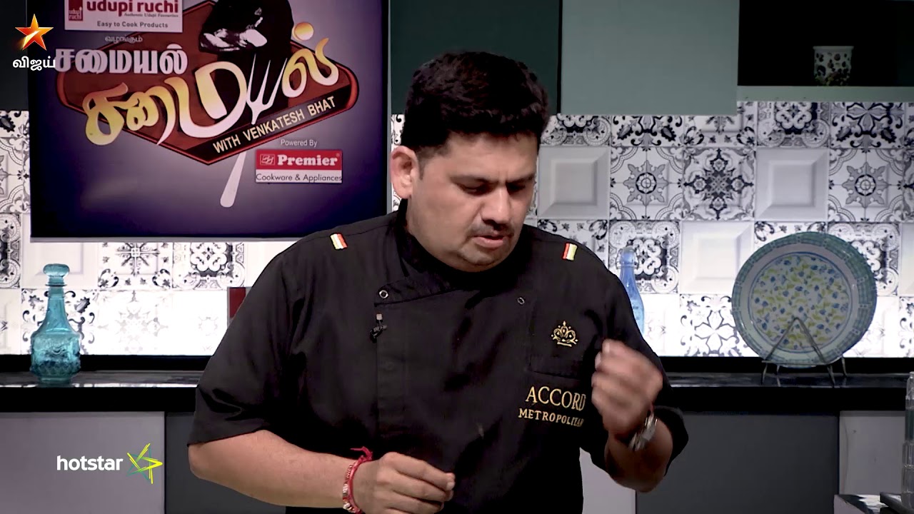 Samayal Samayal with Venkatesh Bhat Season 3 - 23rd September 2017 ...