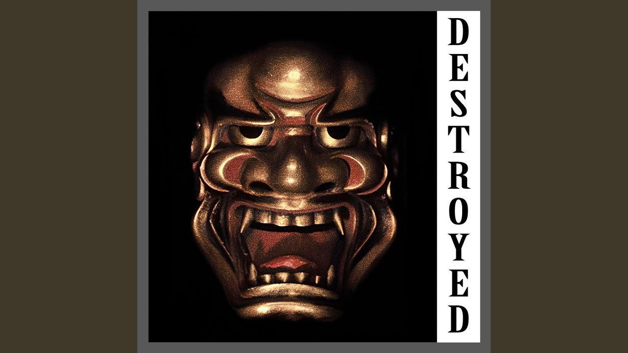Destroyed - YouTube Music