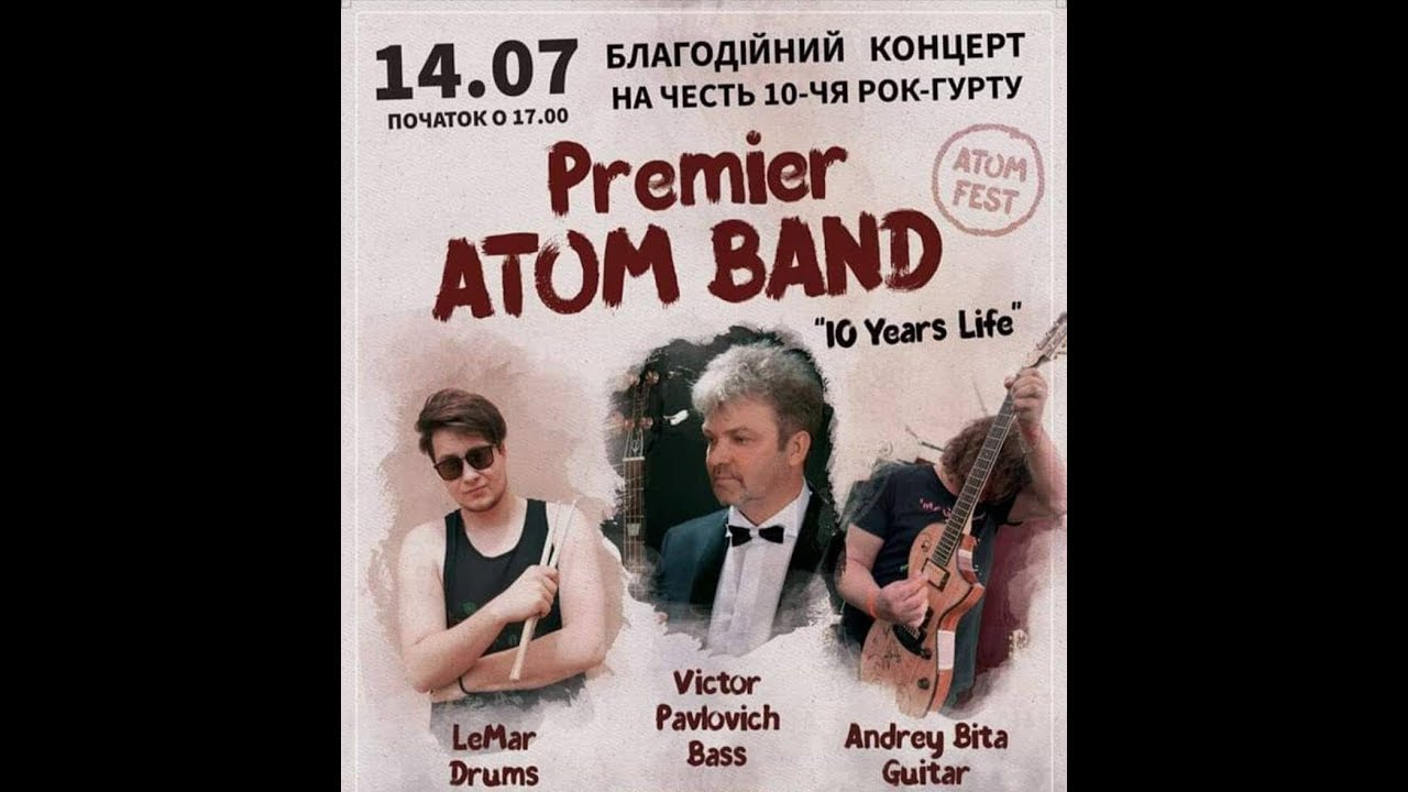 Premier ATOM BAND - Poison Song (10 Years Life) 14/07/2019 - YouTube