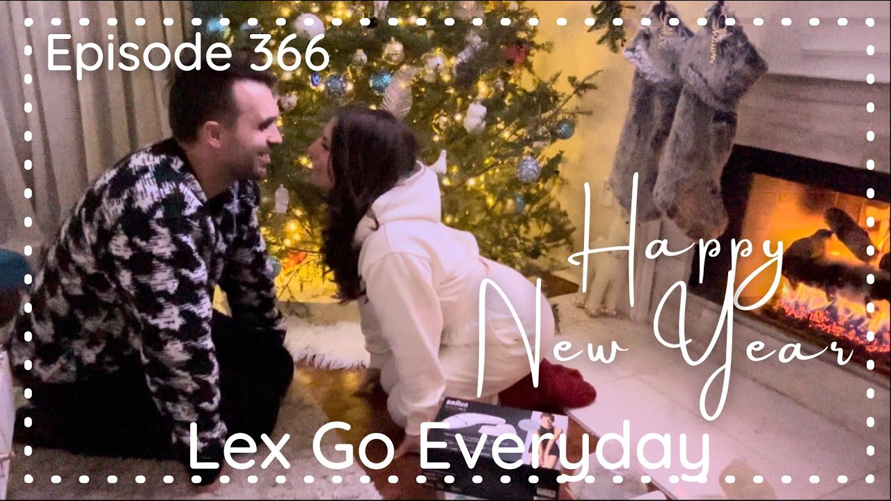 Lex Go Everyday | Episode 366 | Happy New Year - YouTube