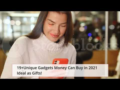 19+ Unique Gadgets Money Can Buy in 2021, Ideal as Gifts!