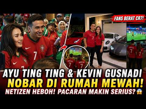 NOBAR AYU TING TING DI RUMAH MEWAH KELUARGA KEVIN GUSNADI BIKIN PENASARAN! FANS BERAT cr7