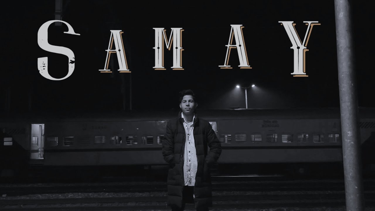 SAMAY| New rap song| RAPPER BOY Ak|music @prodbyvaadav - YouTube