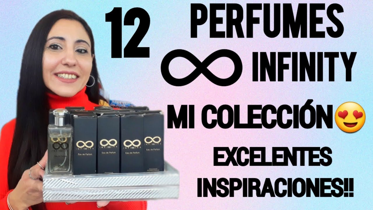️12 PERFUMES ♾️ INFINITY "MI COLECCIÓN" EXCELENTES INSPIRACIONES😍 ...