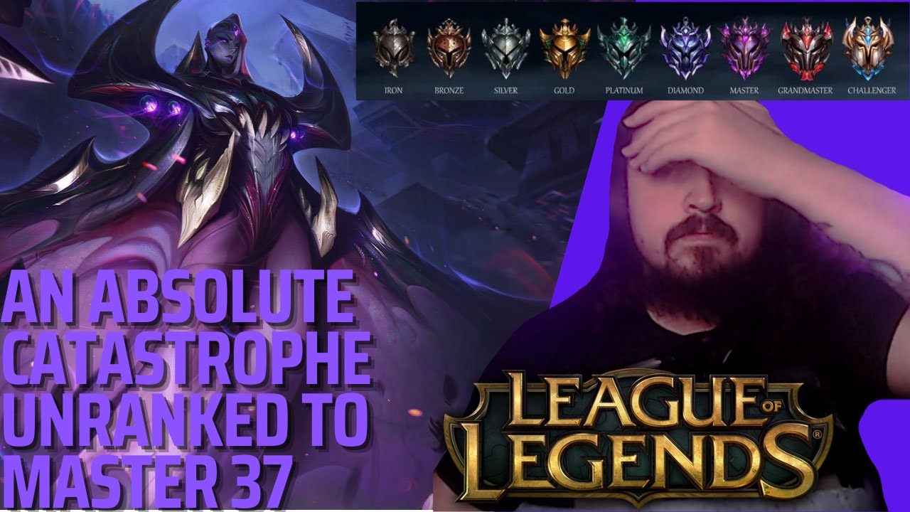 An Absolute Catastrophe | League of Legends Unranked to Master [37 ...