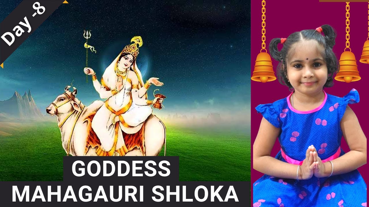 Day-8 || Navaratri Sloka || Goddess MAHAGAURI #durga #navadurga #shorts ...