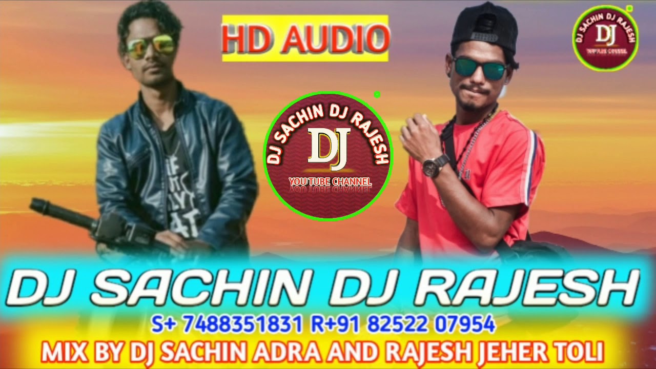Samosh kar nakhe bhaw DJ SACHIN ADRA DJ RAJESH JEHER TOLI - YouTube
