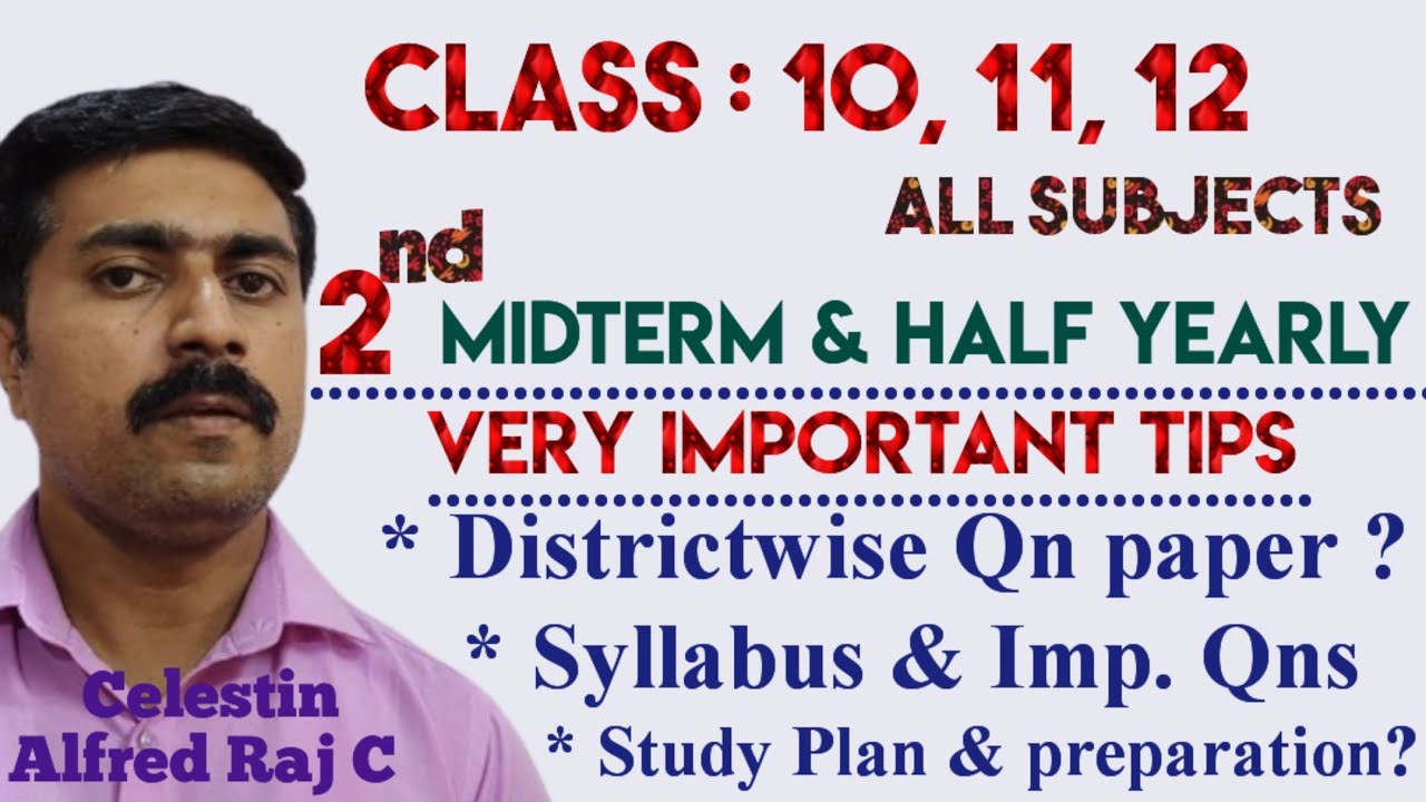 Class 10,11,12|All Subjects|Important tips|Second Midterm🔥|Half yearly ...