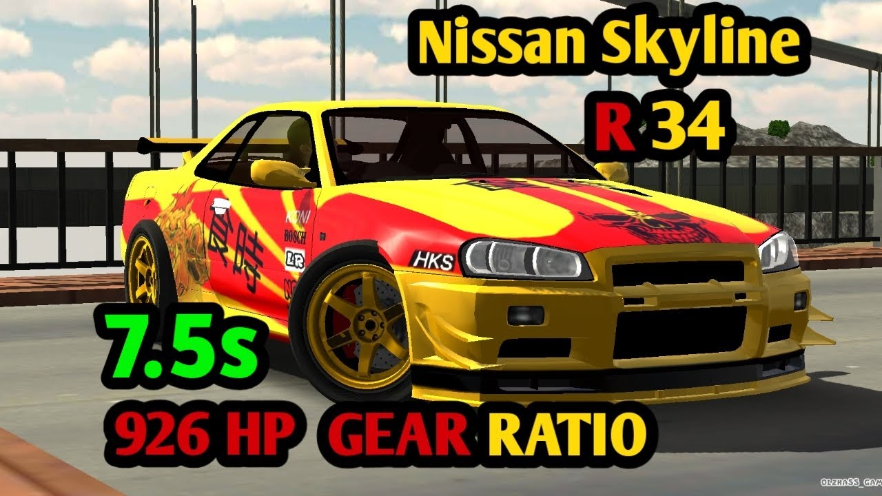 Nissan Skyline Gtr R34 925hp Gear Ratio 7.5s | Car Parking Multiplayer - YouTube