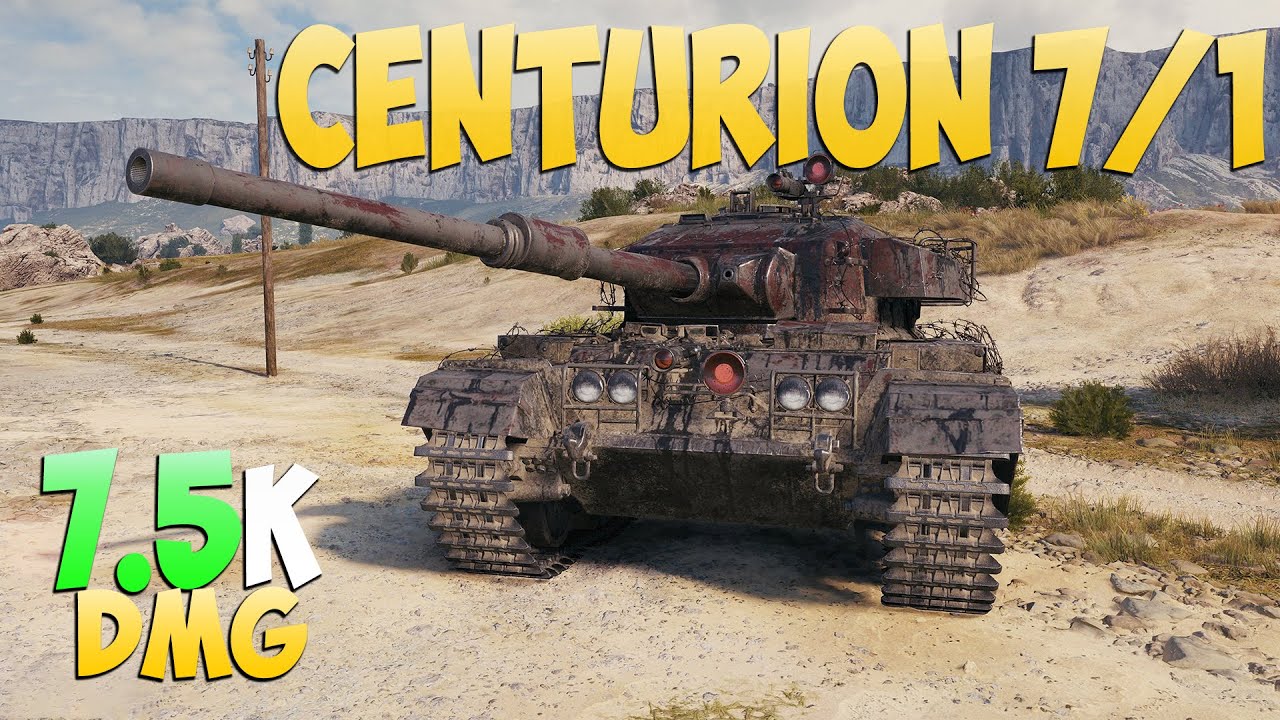 Centurion 7/1 - 3 Kills 7.5K DMG - Uneven! - World Of Tanks - YouTube