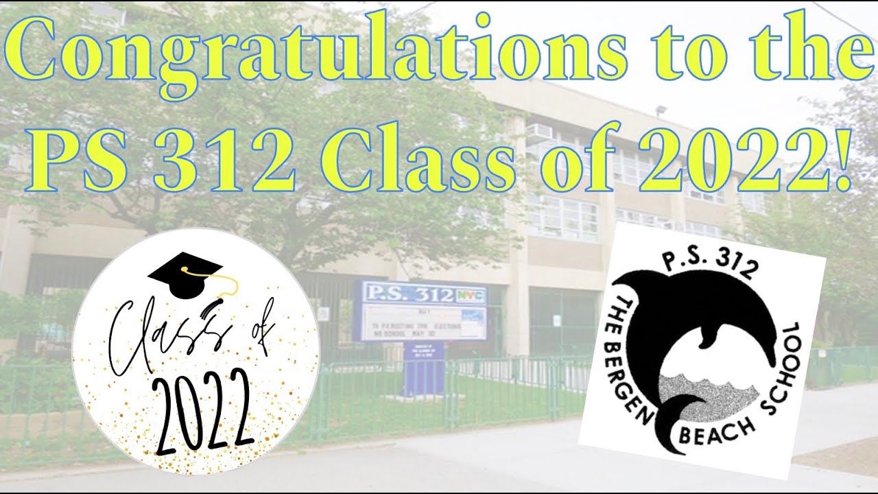 PS 312 Graduation 5-341, 5-348, & 5-351 - YouTube