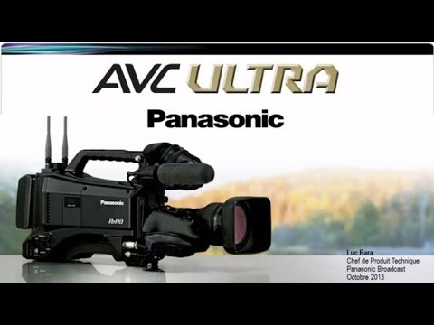 Panasonic - Présentation AVC-Ultra - YouTube