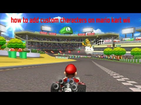 How to add custom characters in mario kart wii - YouTube