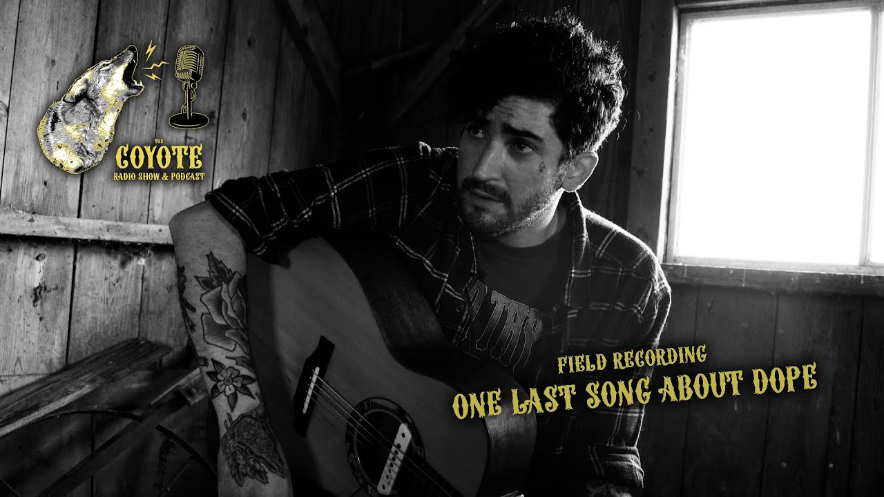 The Hill Country Devil / "One Last Song about Dope" / Coyote Recording ...