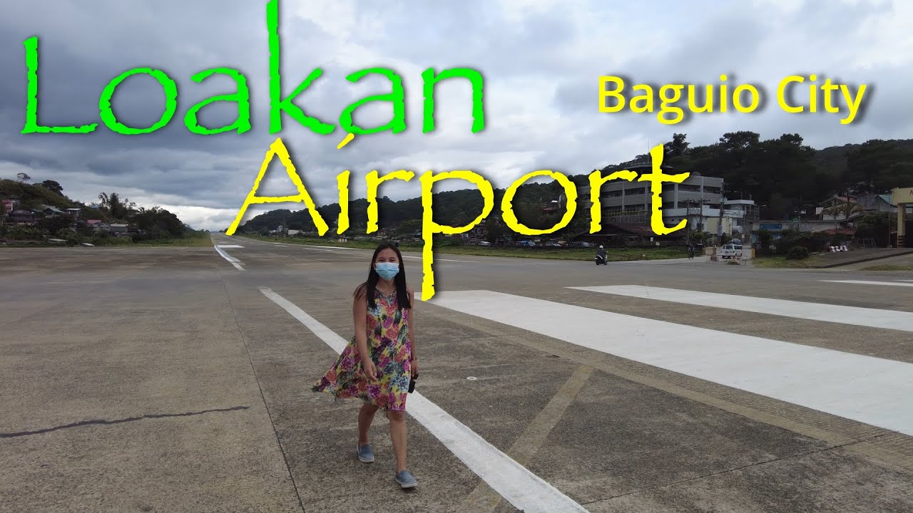 LOAKAN AIRPORT | Reminiscing Childhood Memories - YouTube