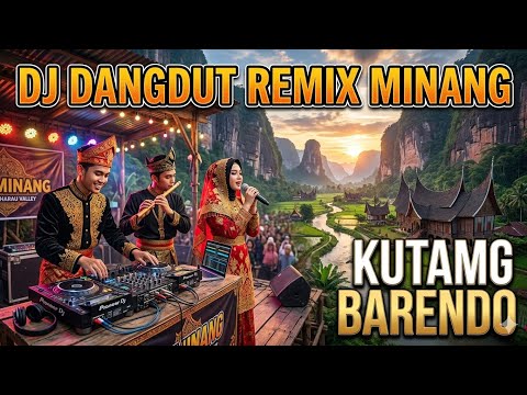 KUTANG BARENDO - DJ REMIX DANGDUT MINANG