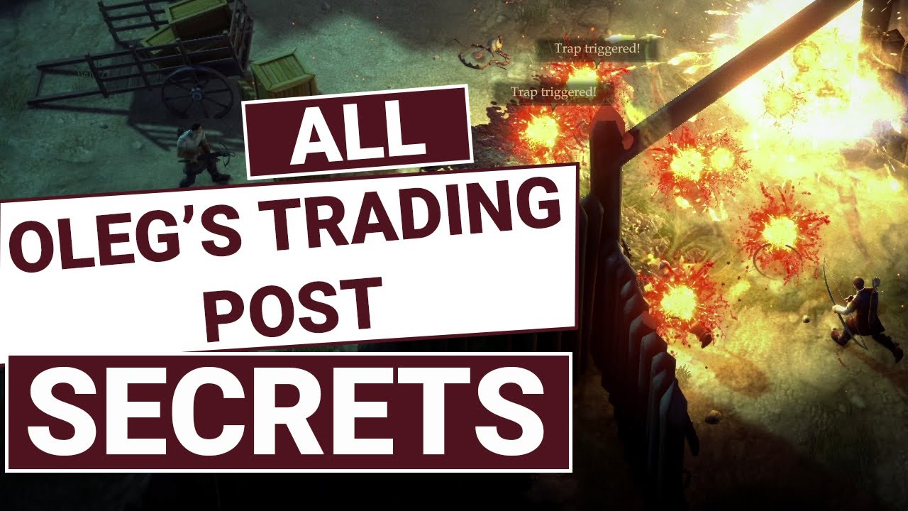 Oleg's Trading Post Location Walkthrough Guide | All Secrets Revealed ...