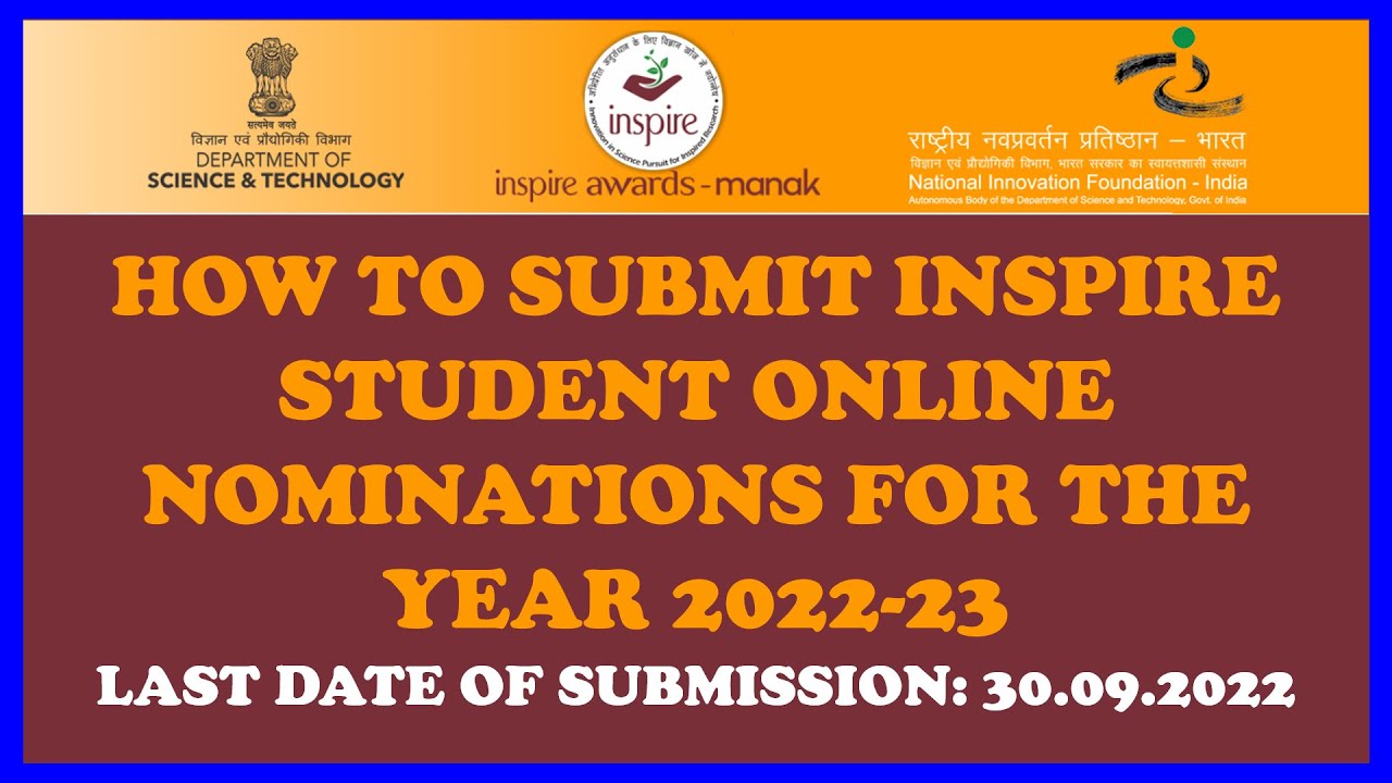 HOW TO SUBMIT INSPIRE STUDENT ONLINE NOMINATIONS FOR THE YEAR 2022-23 ...