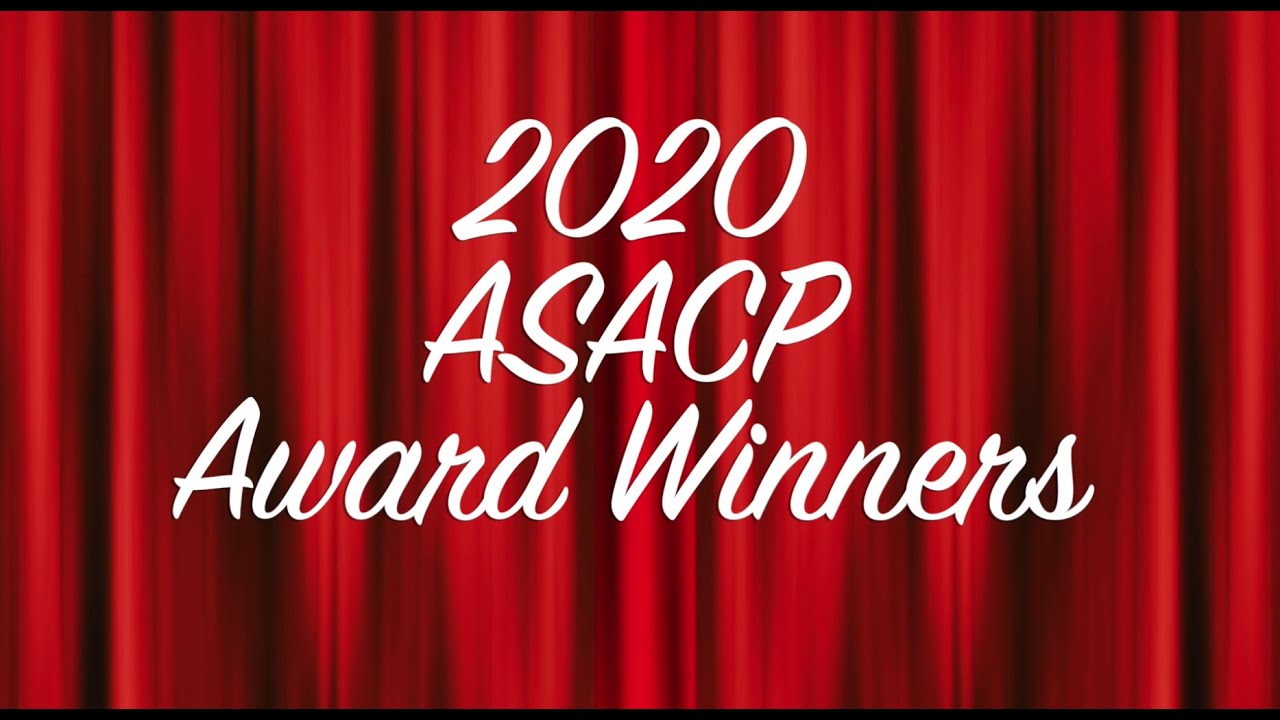 ASACP Announces our 2020 Award Winners - YouTube