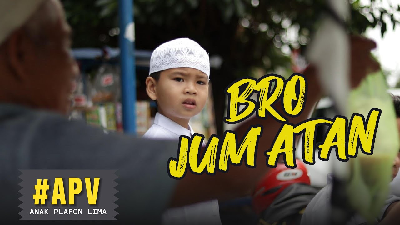 BRO JUM'ATAN ‼️ #AP5| YANG LIHAT VIDEO INI MINGGU DEPAN BARENG YA ‼️ @saidnzeeya - YouTube