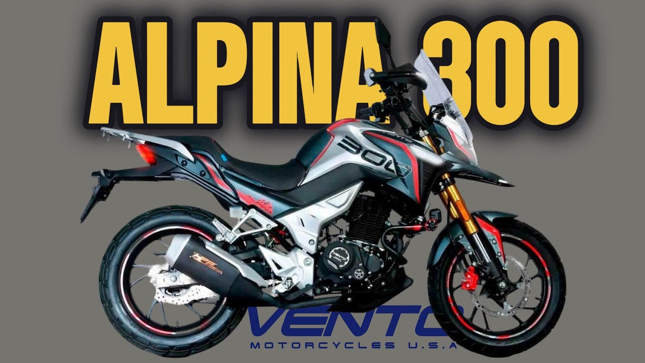2025 MOTOCICLETA "ALPINA 300" DE VENTO 😱 BUENA O MALA? 2024 - YouTube