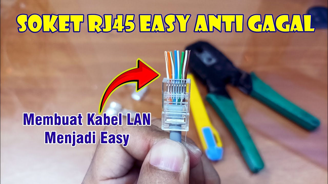 Pasang Kabel LAN Pakai Soket RJ45 Anti Gagal Pasti Berhasil - YouTube