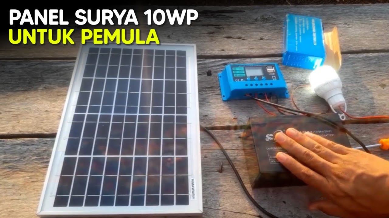 PANEL SURYA 10WP UNTUK PEMULA - YouTube