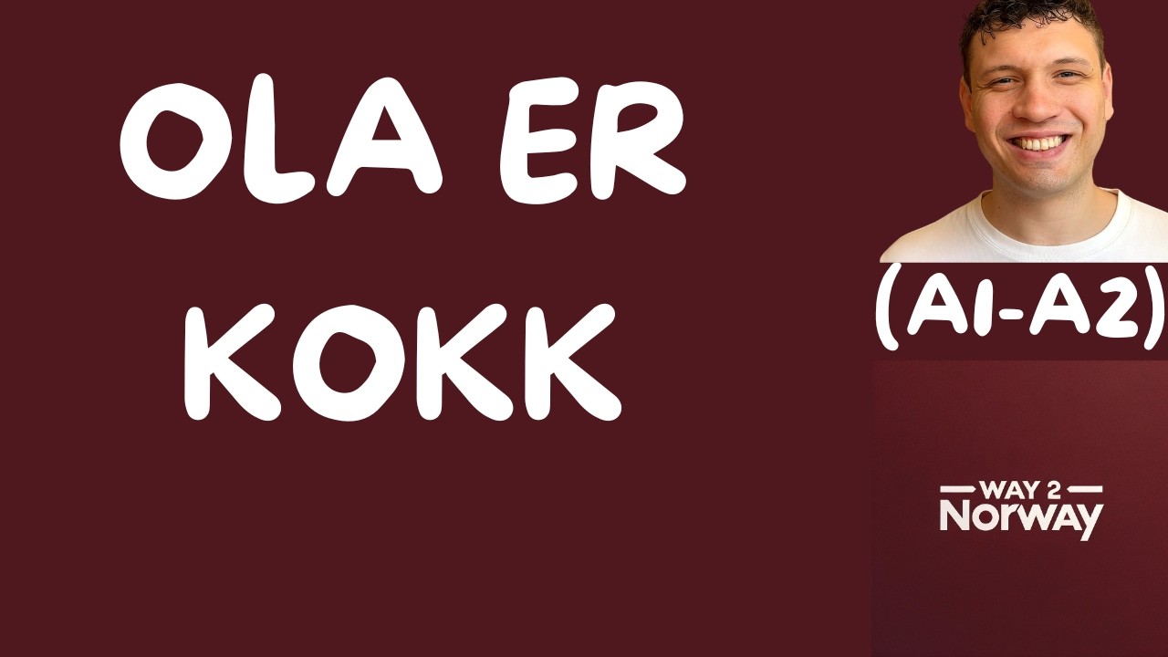 Beginner Norwegian Story: "Ola is a chef / Ola er kokk" (A1-A2) - YouTube