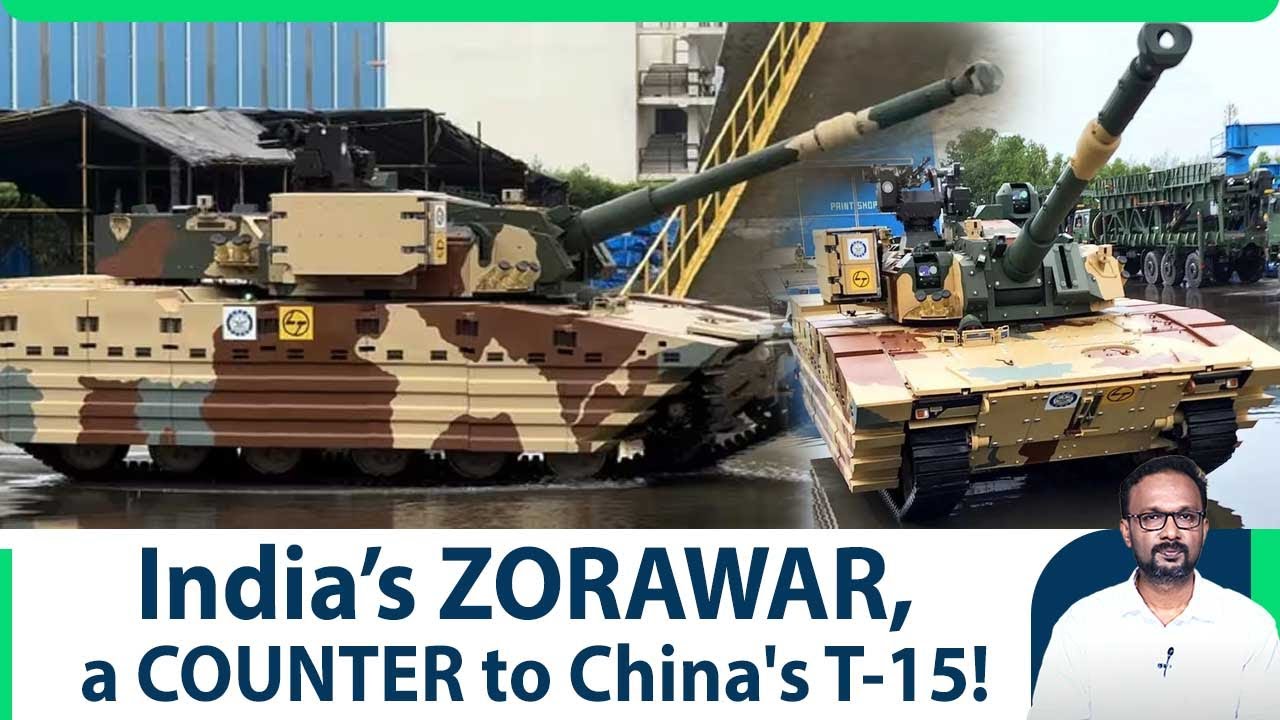 How will India’s Zorawar tank be a counterweight to China’s T15 tank ...