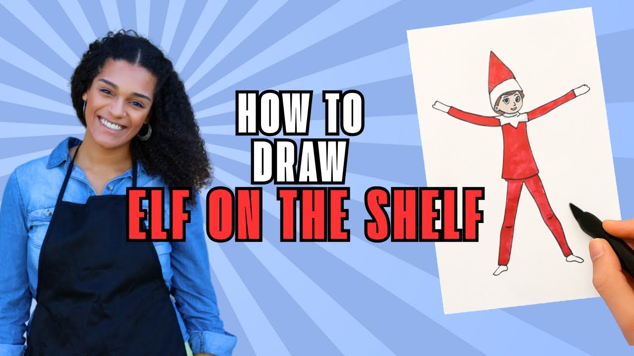 How to Draw Elf on the Shelf 🎄 ️ | Easy Follow Along Art Tutorial - YouTube