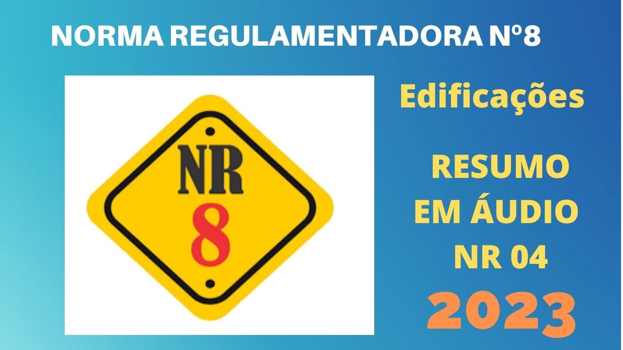 NR 08 Resumo Completo | Atualizado 2023 - YouTube
