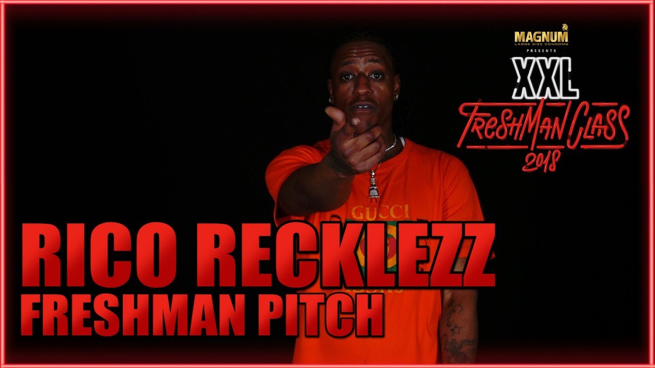 Rico Recklezz's Pitch for 2018 XXL Freshman - YouTube