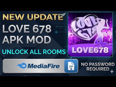 NEW UPDATE‼️ APLIKASI LOVE 678 MOD TERBARU 2026‼️ NO PASSWORD