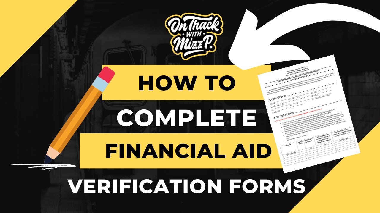 How To Fill Out Financial Aid Verification Forms - YouTube