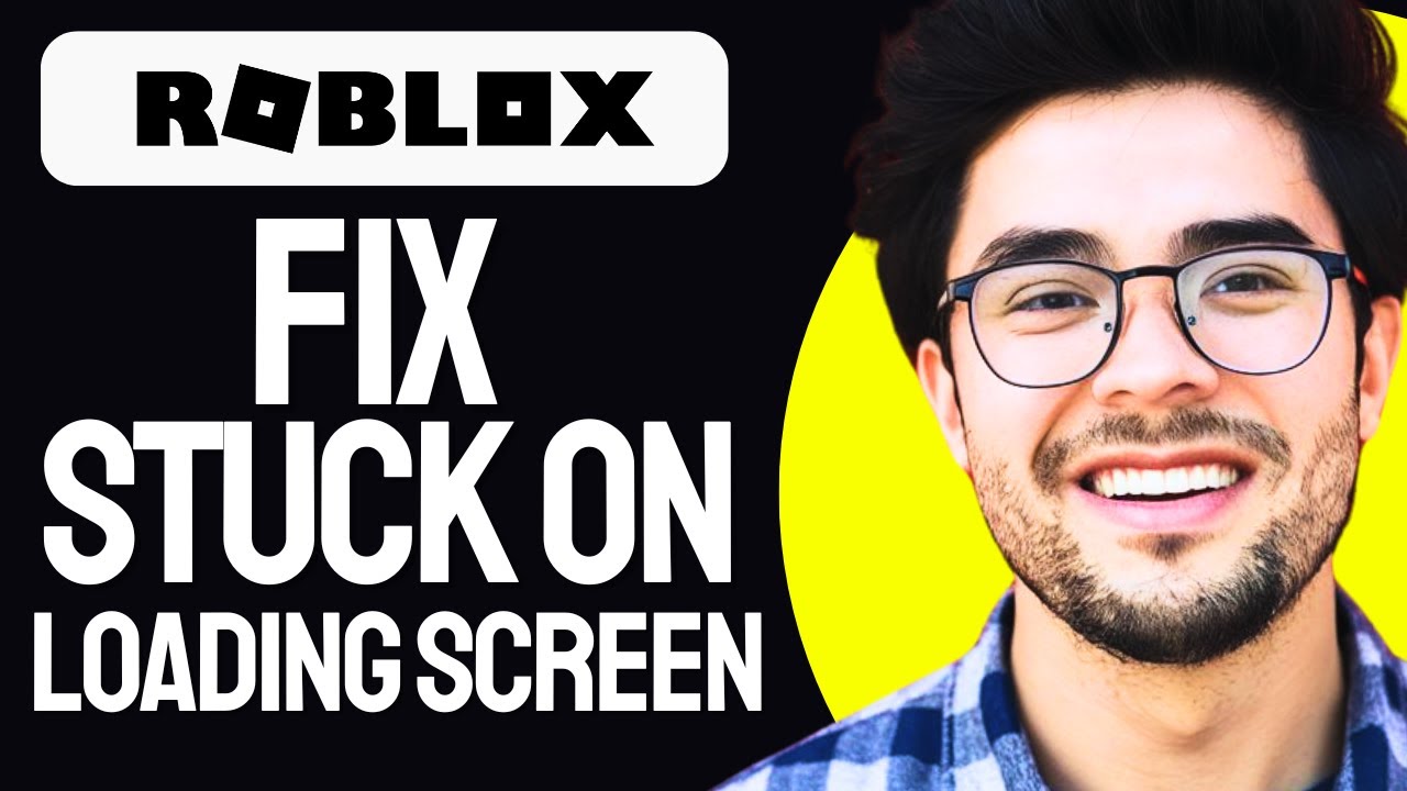 How to fix Roblox stuck on loading screen (2024 Updated) - YouTube