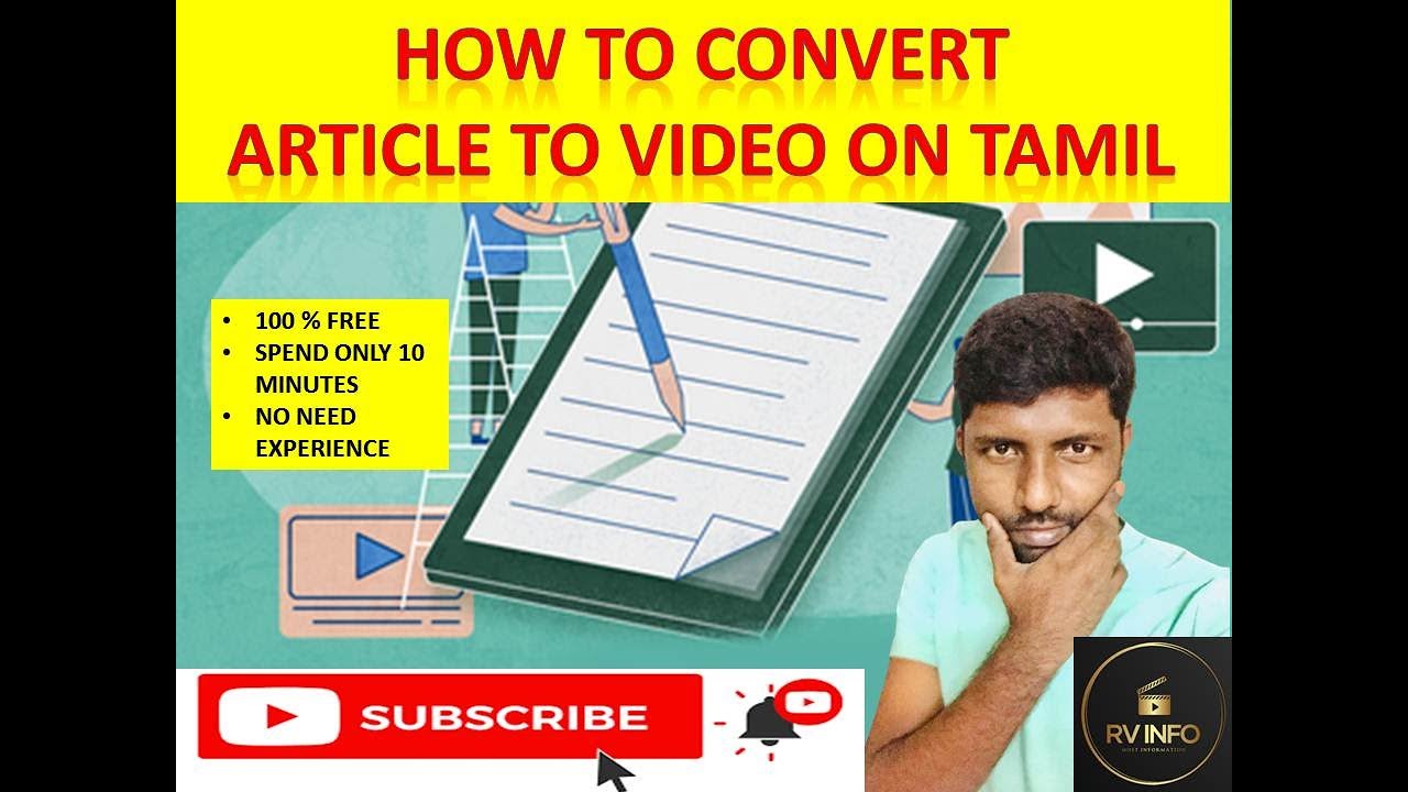 How To Convert Article To Video Explaining In Tamil Language Script
