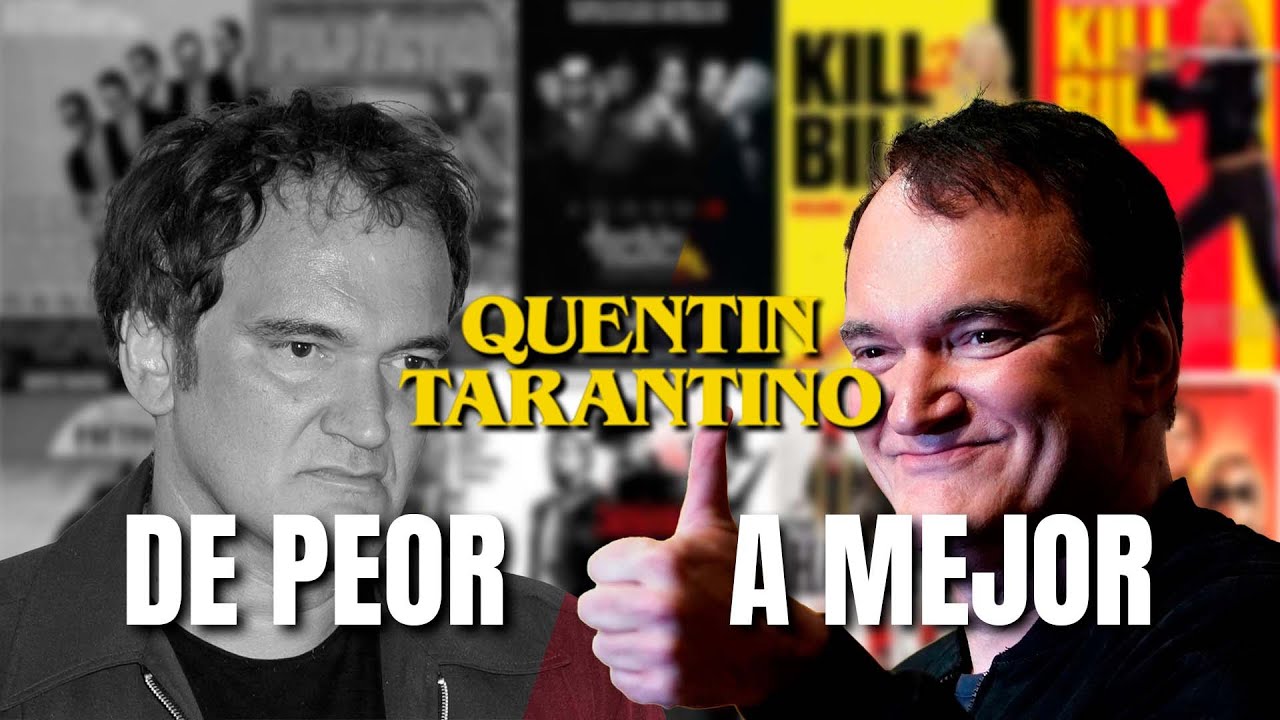 Todas las películas de TARANTINO ordenadas de PEOR a MEJOR - YouTube